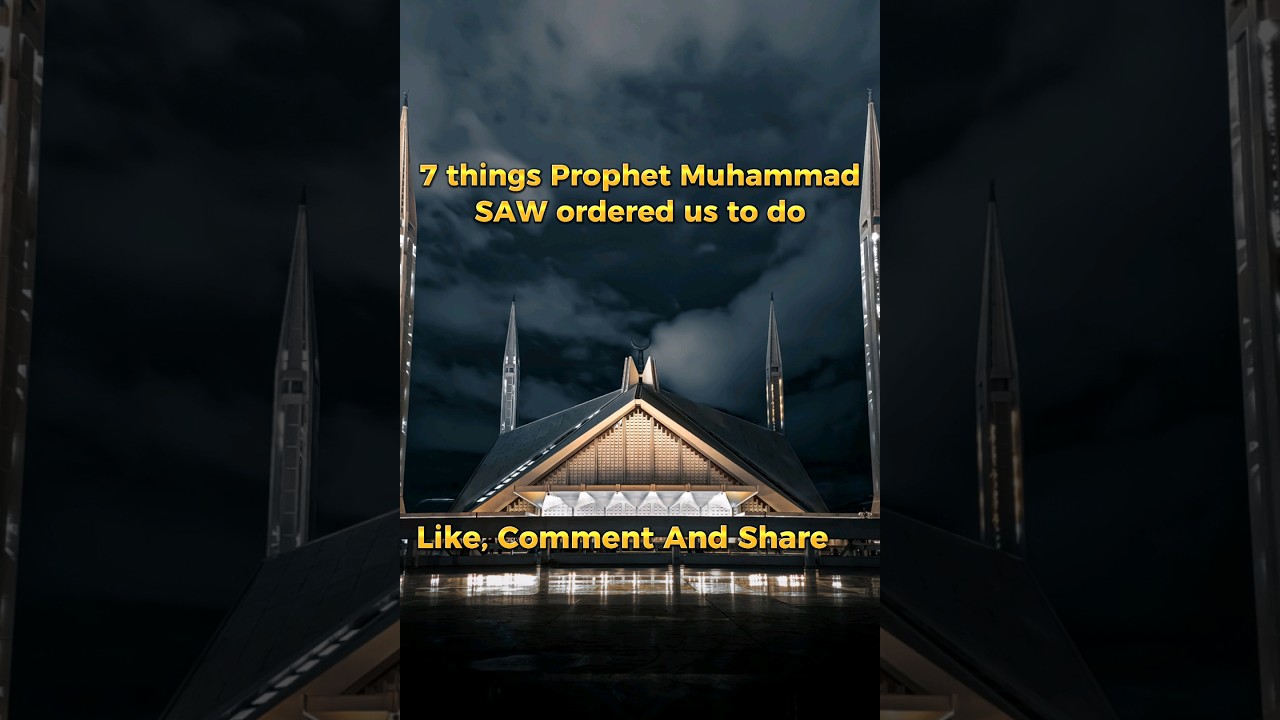 7 Things prophet Muhammad SAW want from us to Do #islam #quran #muhammadﷺ