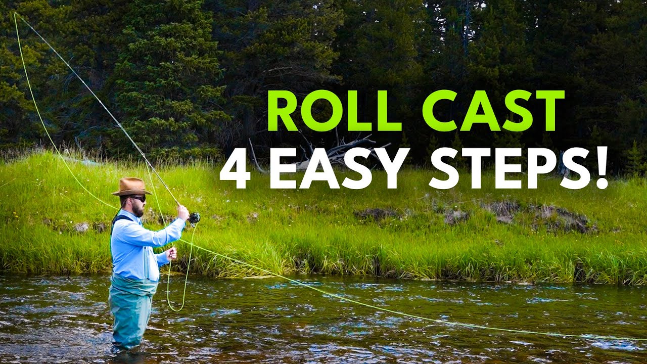 How to Roll Cast — Fly Fishing For Beginners | Episode 6
