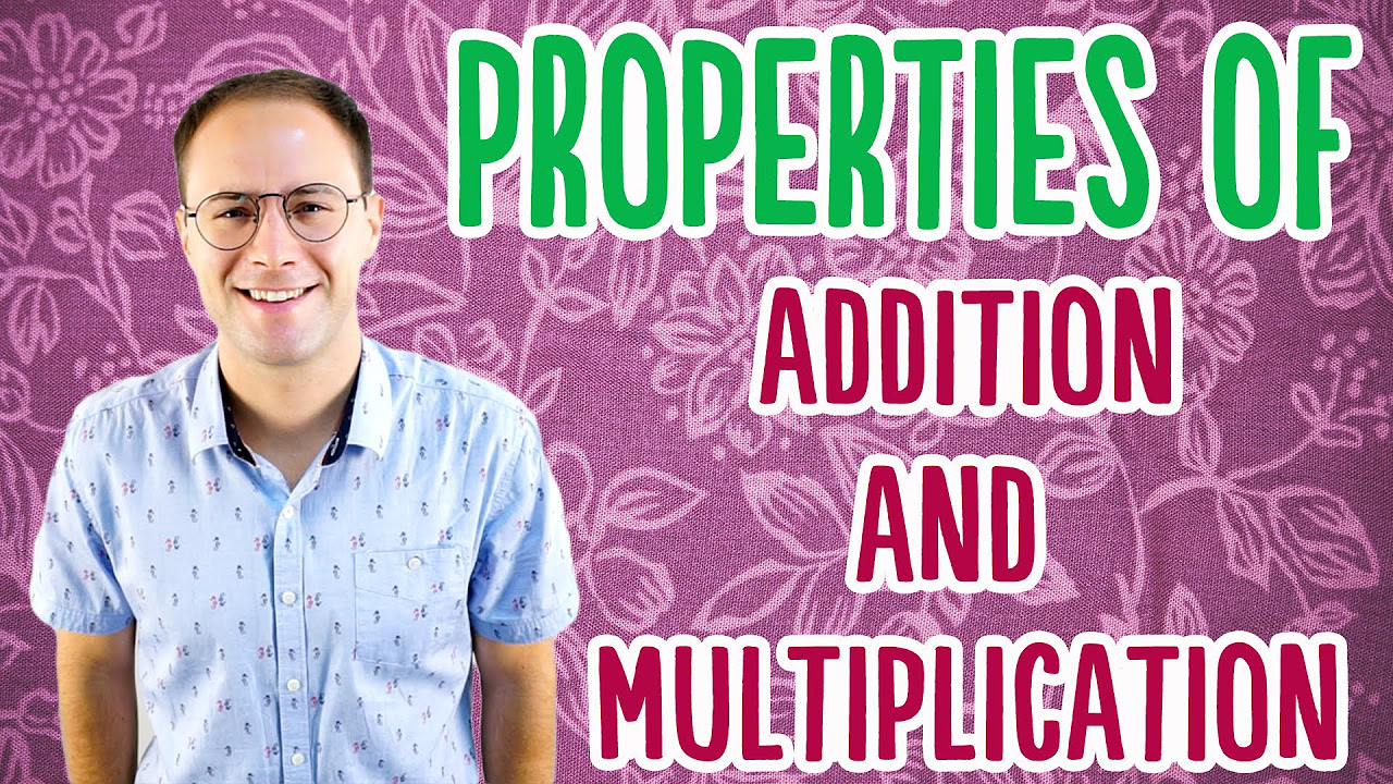 Properties of Addition for Kids | Fun Math Properties